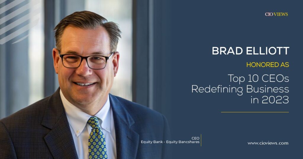 Brad Elliott honored as Top 10 CEO Redefining Business Brad Elliott ...